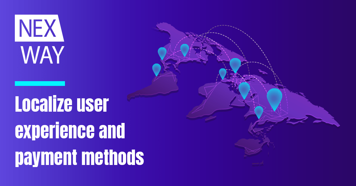 Elevate Your eCommerce with Localized Shopping | Nexway