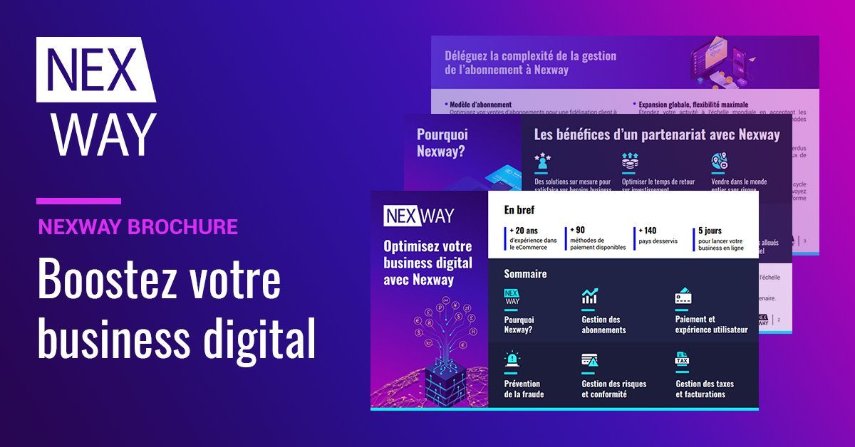 Maximisez les performances de votre business digital avec Nexway