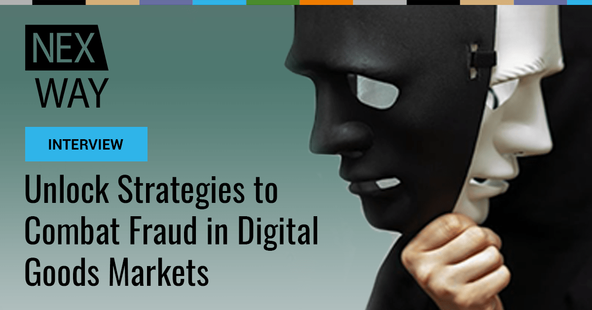 The Paypers | Nexway Experts Interview - Preventing Online Fraud